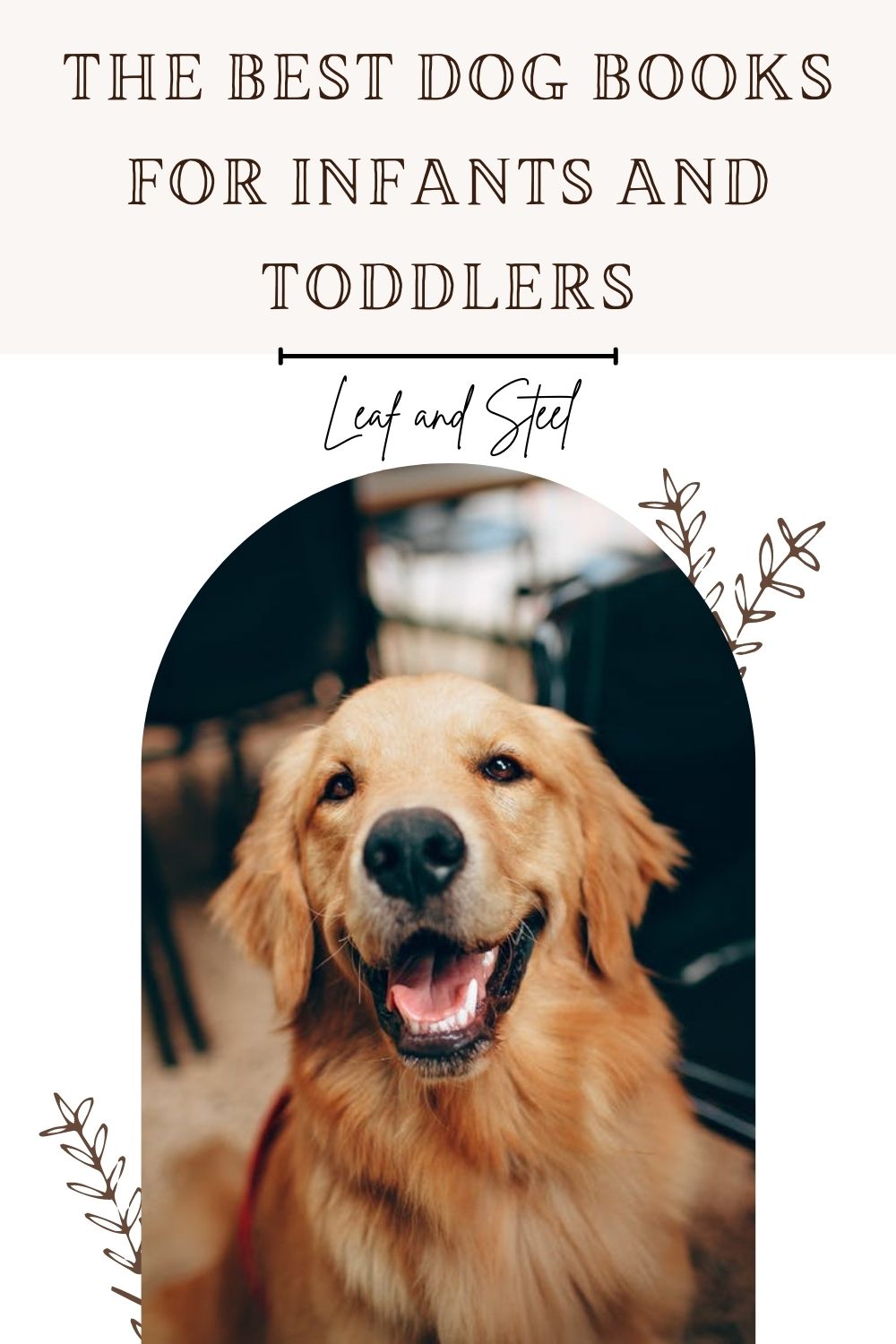 The Best Dog Books for Babies and Toddlers - Leaf and Steel
